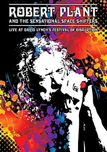 Robert Plant & The Sensational Space Shifters - Live At David Lynch's ...